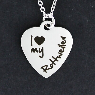 I LOVE MY ROTTWEILER Heart Necklace - Stainless Steel Rottie Chain Dog ...