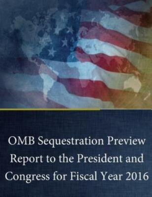 Omb Sequestration Preview Report To The President And Congress For ...