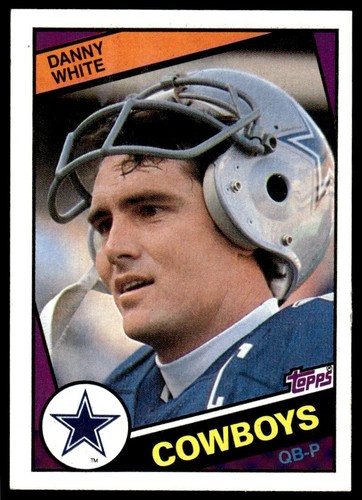 1984 TOPPS DANNY WHITE B DALLAS COWBOYS #248 | eBay