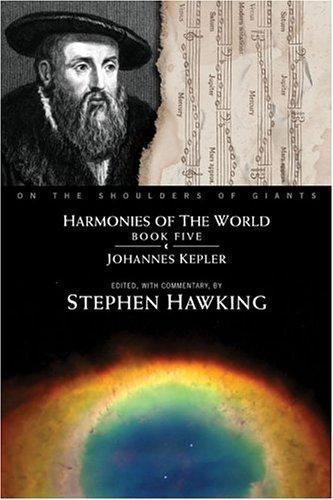 Harmonies of the World by Kepler, Johannes; Hawking, Stephen ...