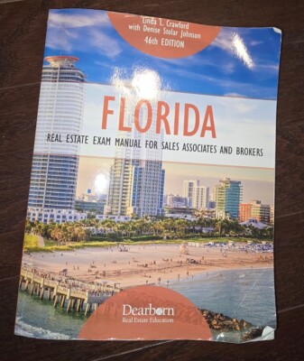 Florida Real Estate Exam Manual for Sales Associates and Brokers 46th ...