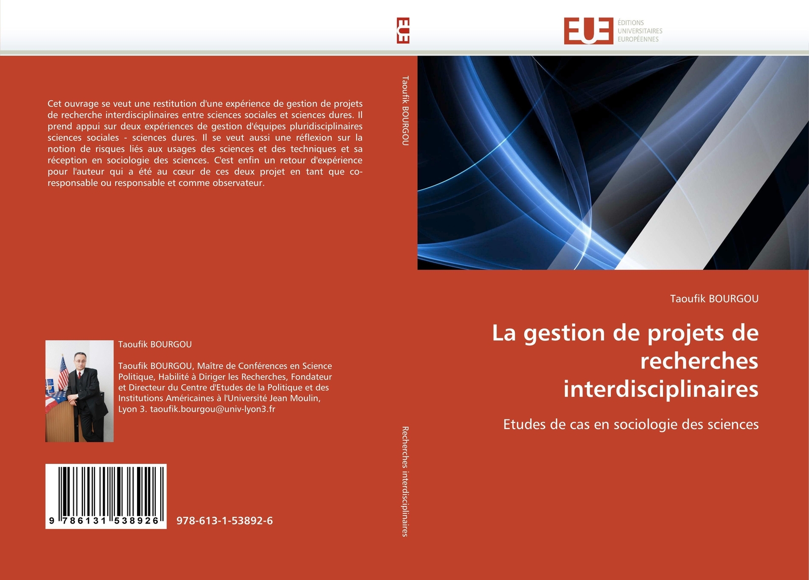 La gestion de projets de recherches interdisciplinaires von Taoufik BOURGOU (2010, Taschenbuch ...