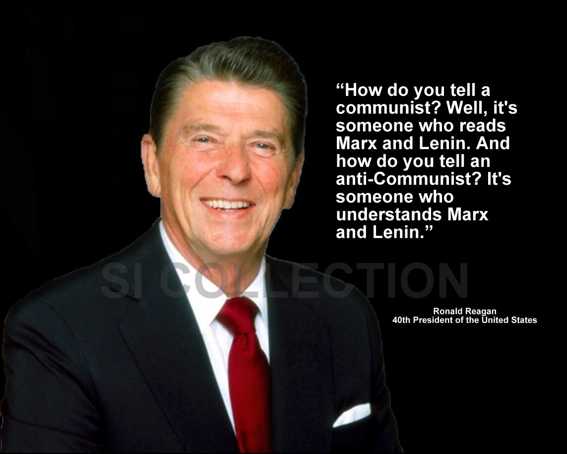 RONALD REAGAN "HOW DO YOU TELL A COMMUNIST? WELL..." QUOTE PHOTO ...