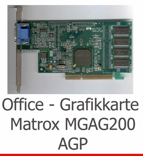 CLASSIC OFFICE GRAFIKKARTE 3D MATROX MGA G200 AGP FOR WINDOWS 7 XP ...