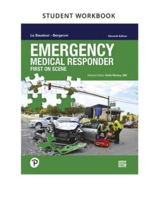 Workbook for Emergency Medical Responder: First on Scene by Chris Le ...