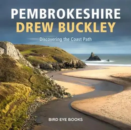 Pembrokeshire: Discovering the Coastal Path | Drew Buckley | Englisch ...