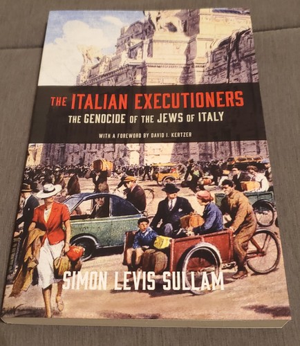 THE ITALIAN EXECUTIONERS - Simon Levi's Sullam - Princeton 2018 (2020 ...