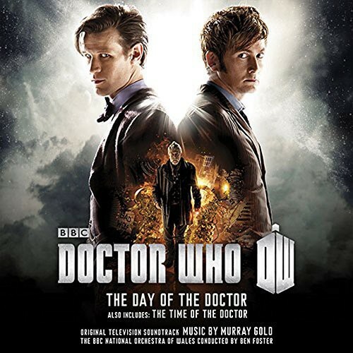 Doctor Who: the Day of the Doctor (Original Soundtrack) by Gold, Murray ...