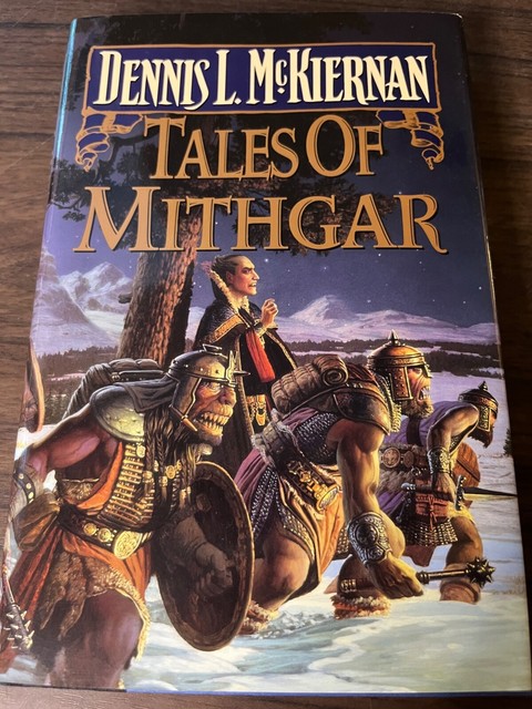 Mithgar Ser.: Tales of Mithgar by Dennis L. McKiernan (1994, Hardcover ...