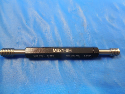 NEW M6 X 1.0 6H METRIC THREAD PLUG GAGE 6.0 1 GO NO GO P.D.'S = 5.350 ...