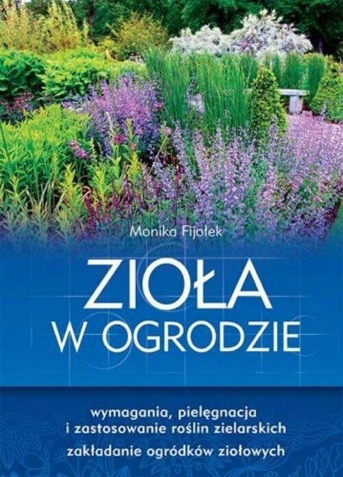 Monika Fijolek - Ziola w ogrodzie | Polish book | eBay