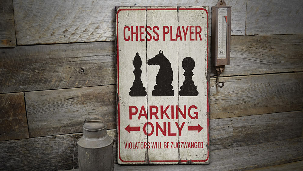 Chess Player Parking Novelty Distressed Sign, Personalized Wood Sign | eBay