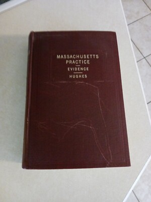 Massachusetts Practice Evidence Hughes Boston Law Book Company 1961 | eBay