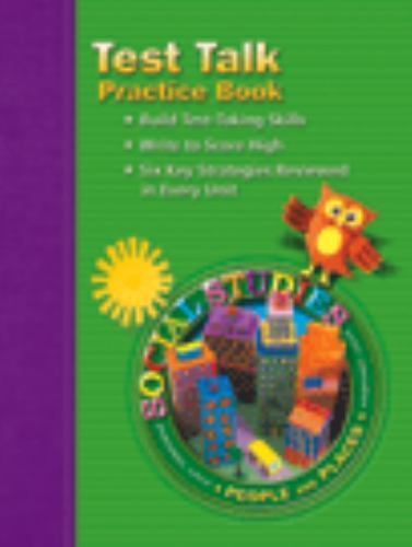 Social Studies 2003: Test Talk Practice Book, People and Places, Grade ...