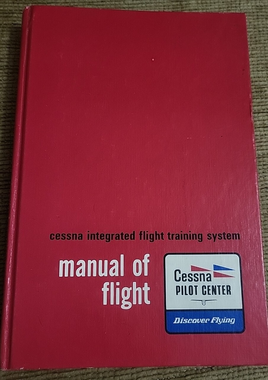 1978 Cessna Integrated Flight Training System Manual Of Flight Book Pilot Center | eBay