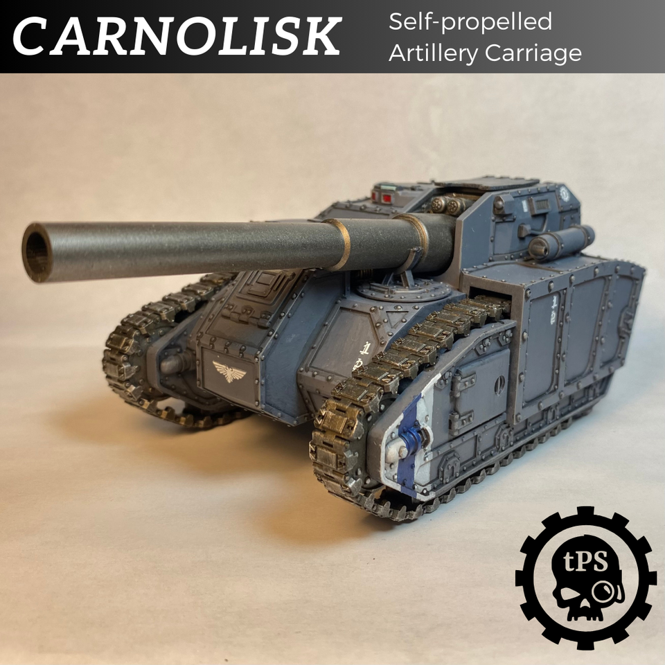 Carnolisk self-propelled artillery compatible with warhammer 40k ...