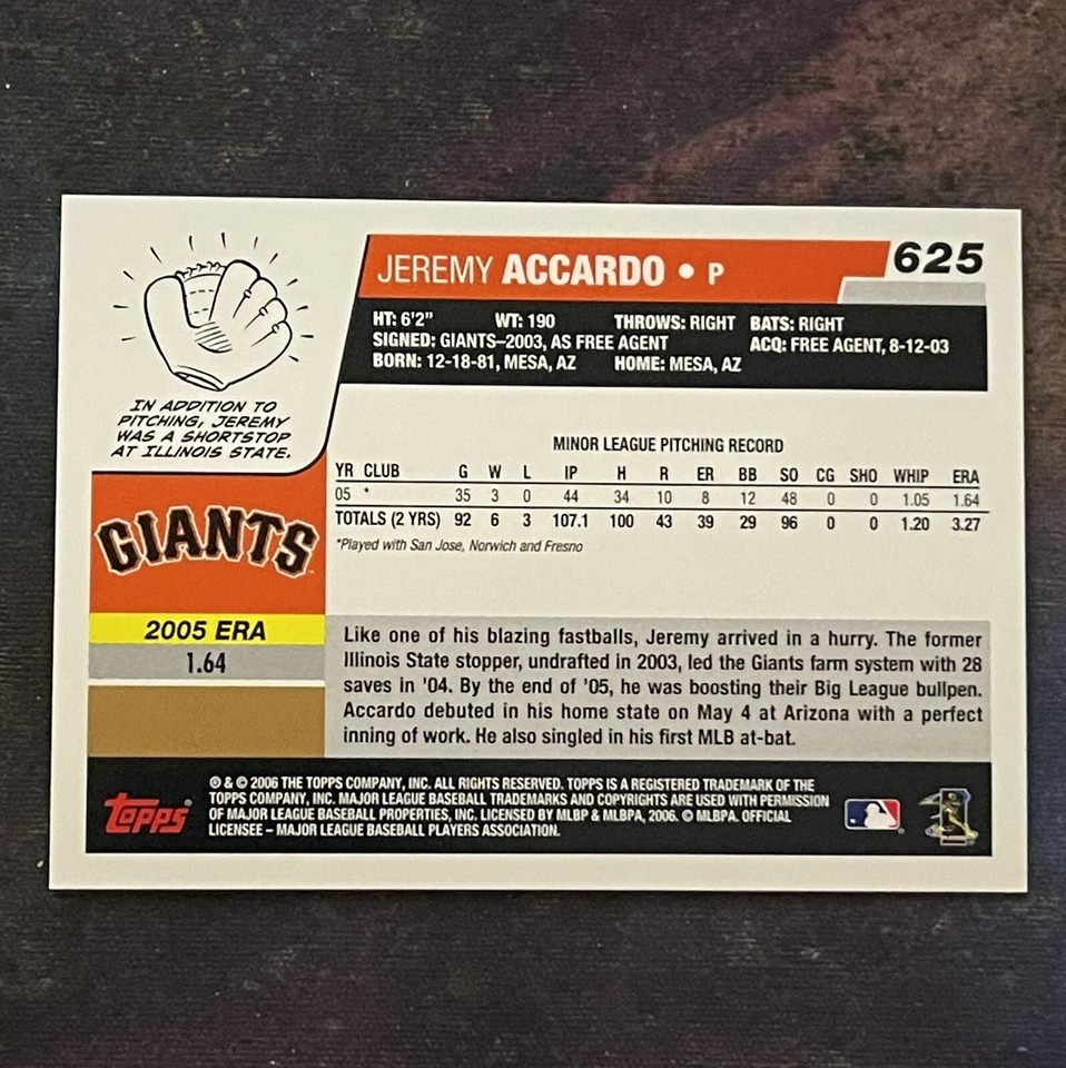 TOPPS 2006 MLB JEREMY ACCARDO #625 PITCHER SAN FRANCISCO GIANTS ROOKIE ...