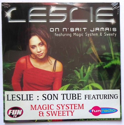 LESLIE : ON N'SAIT JAMAIS feat. MAGIC SYSTEM & SWEETY ♦ NEW CD SINGLE ♦ ...