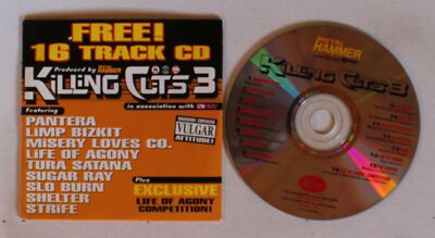 Killing Cuts 3 UK Adv Cardcover CD 1997 Pantera Limp Bizkit Life Of ...