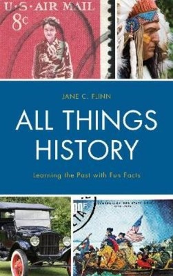 Jane C. Flinn All Things History (Paperback) (UK IMPORT) 9781475841251 ...