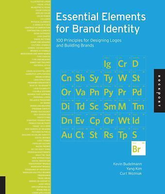 Essential Elements for Brand Identity: 100 Principles for Designing ...