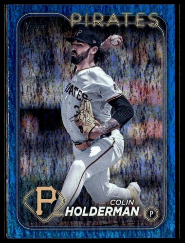 2024 Topps Update US172 Colin Holderman Pittsburgh Pirates Blue Foil ...