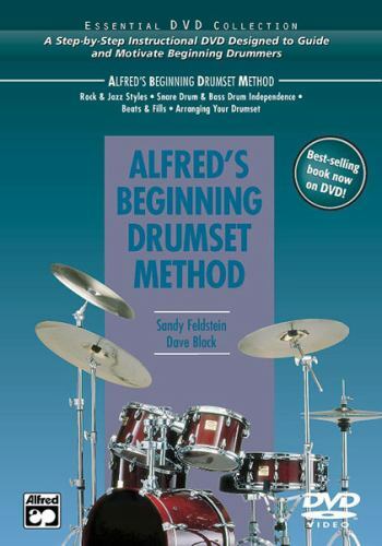 Alfred's Drumset Method Ser.: Alfred's Drumset Method : DVD by Sandy Feldstein and Dave Black ...