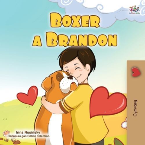 Welsh Bedtime Collection: Boxer and Brandon (Welsh Book for Kids) by ...