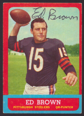 ED BROWN 1963 Topps #122 AUTOGRAPH Auto STEELERS Signed Bears Colts d ...