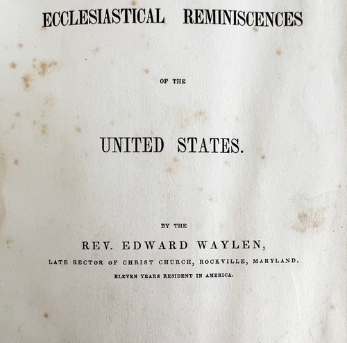 Ecclesiastical Reminiscences Of United States 1846 1st Edition Rev ...