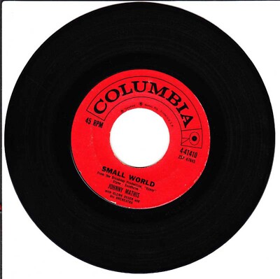 Johnny Mathis, Small World/You Are Everything To Me 45 VG Columbia ...