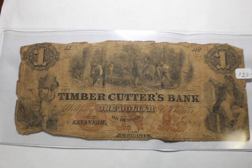 $1 Broken Bank Note Timber Cutters Bank One Dollar Savannah Georgia | eBay