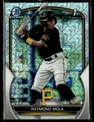 2023 Bowman Chrome Prospects Mojo Raymond Mola Pittsburgh Pirates #BCP ...