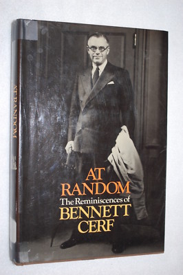 At Random: The Reminiscences of Bennett Cerf (Hardback, 1977 ...