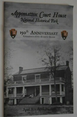 APPOMATTOX C.H. 150th Anniversary Commemorative Event Guide (April 8 ...