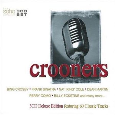 Crooners [Soho] by Various Artists (CD, Aug-2004, 3 Discs, Soho ...