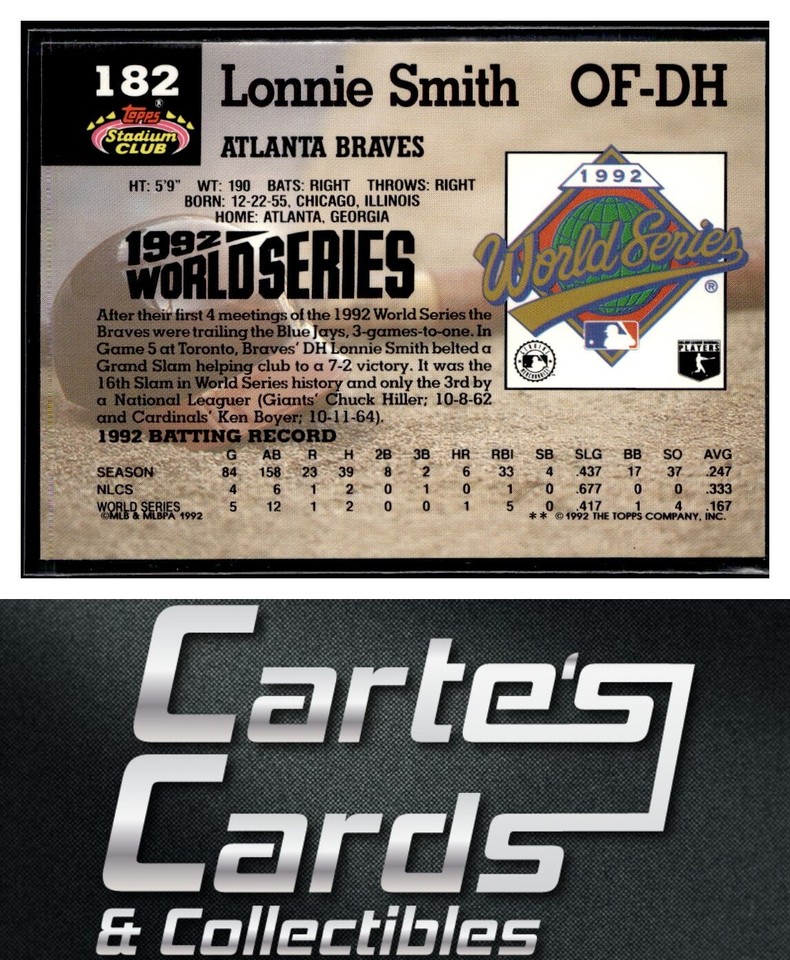 Lonnie Smith 1993 Topps Stadium Club Jack Murphy #182 Atlanta Braves WS ...