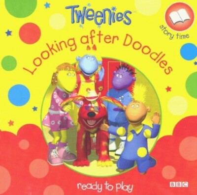 Tweenies: Looking After Doodles Storybook 1 by Diane Redmond Paperback ...