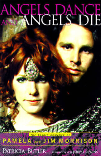 Angels Dance and Angels Die: The Tragic Romance of Pamela and Jim M ...