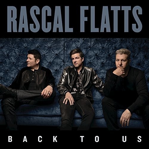 Rascal Flatts - Back To Us [New CD] 843930029761 | eBay Australia