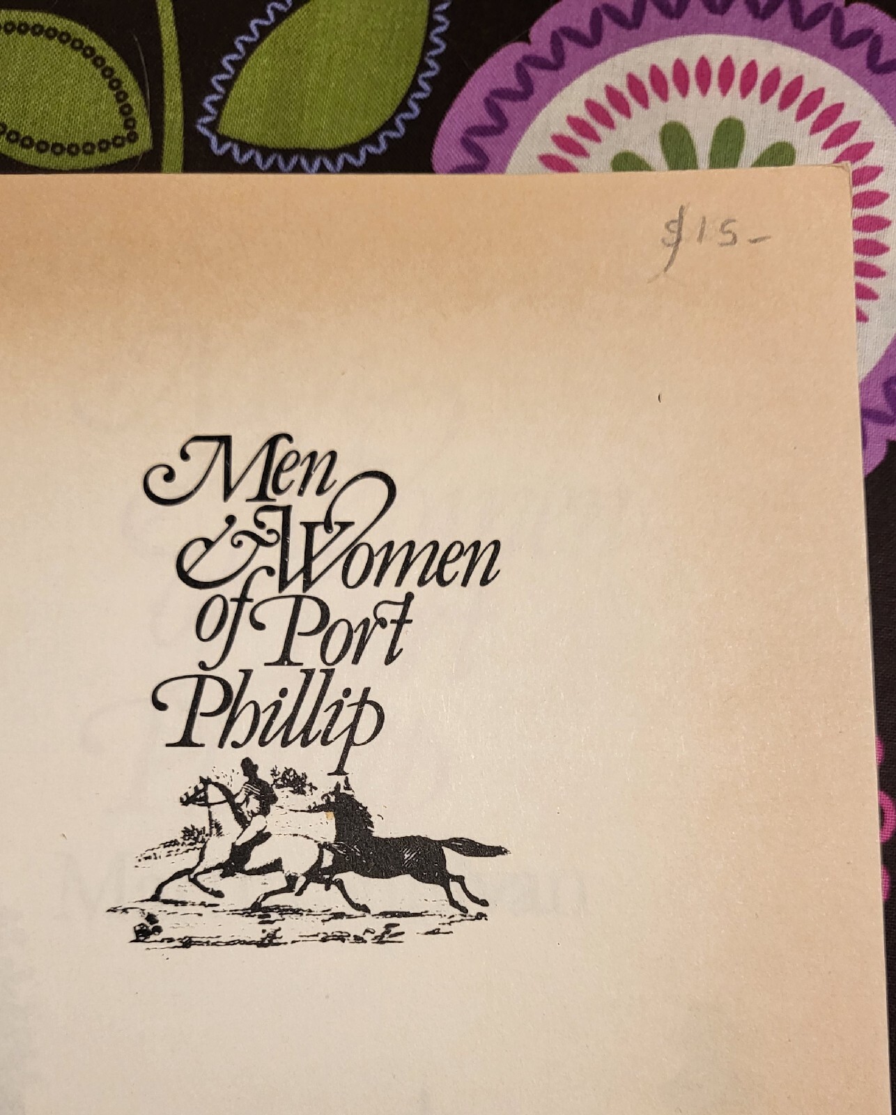 Men and Women of Port Phillip by Martin Sullivan 1985 Paperback ...