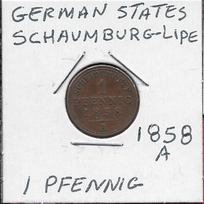 GERMAN STATES SCHAUMBURG-LIPE COUNTSHIP 1 PFENNIG 1858-A RULER:GEORG ...