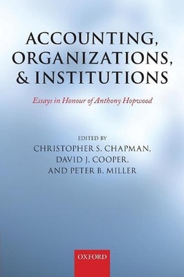 Accounting, Organizations, and Institutions: Essays in Honour of ...