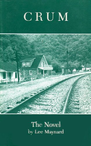 Crum: The Novel, Lee Maynard 9780937058596| eBay