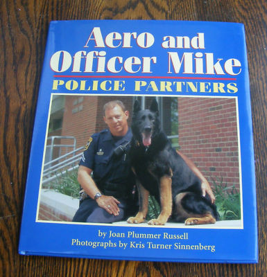 Aero and Officer Mike Police Partners Russell 1st ED 9781563979316| eBay