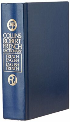 Collins-Robert French-English, English-French Dictionary Hardback Book ...