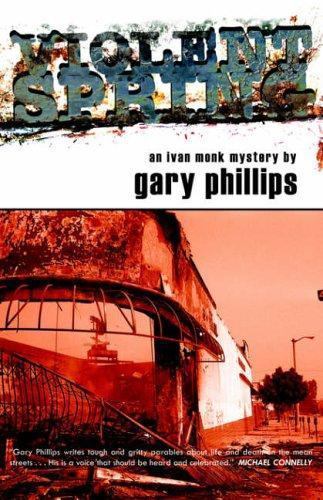 Violent Spring by Gary Phillips (2004, Trade Paperback) for sale online ...