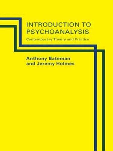 Introduction to Psychoanalysis: Contemporary Theory and Practice by ...