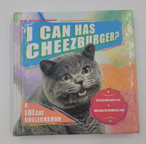 I Can Has Cheezburger - Hardcover By Nakagawa, Eric - Like New ...