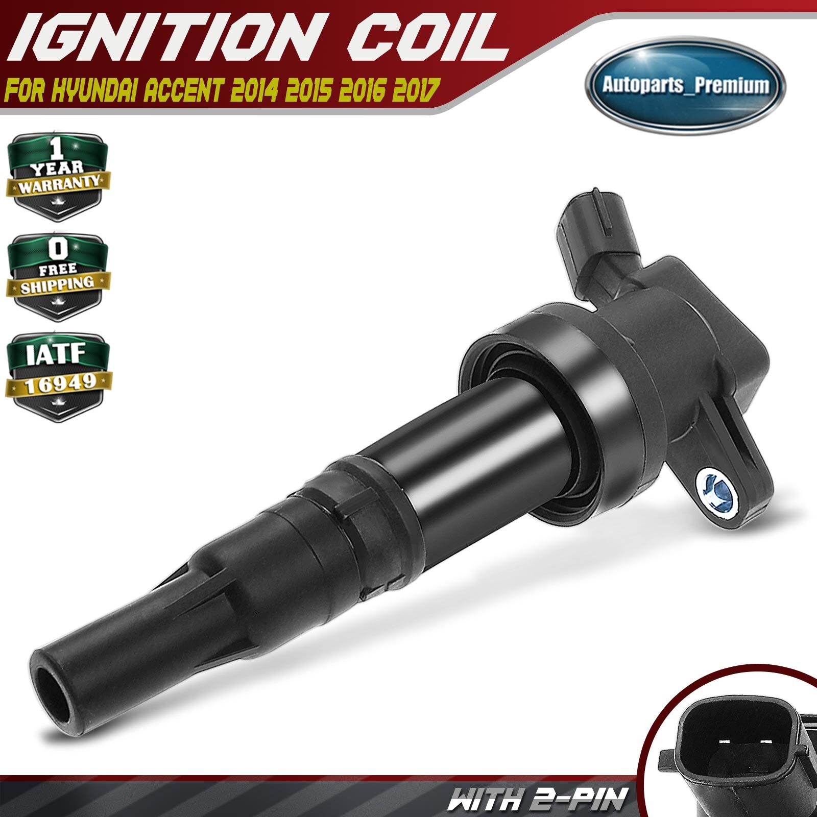 1pc Ignition Coil for Hyundai Accent 2014 2015 2016 2017 L4 1.6L DOHC ...